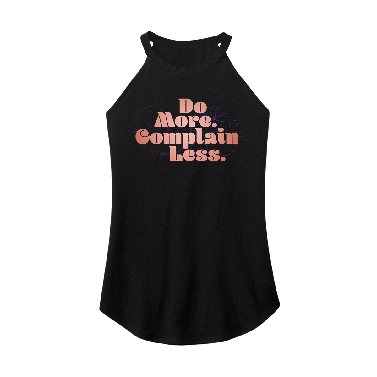 Fitness Tee Co. | Do More Complain Less Women's District Rocker Tank ...